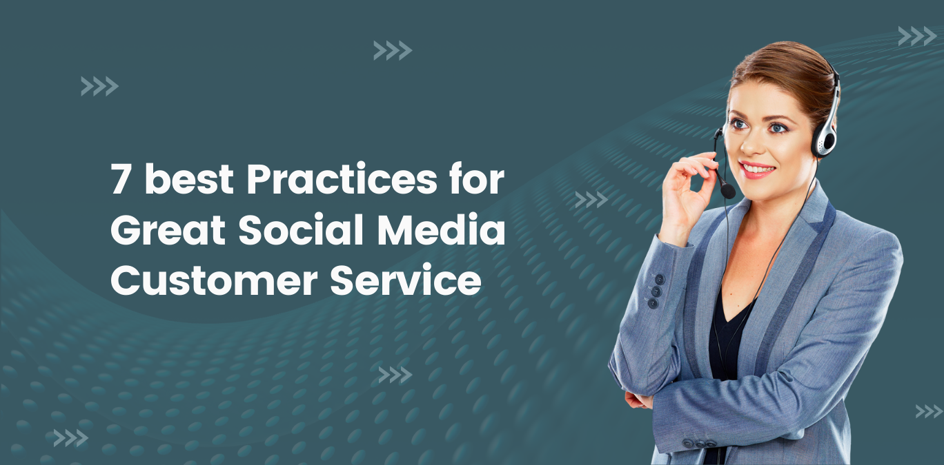 7 Best Practises for Great Social Media Customer Service & MindCypress