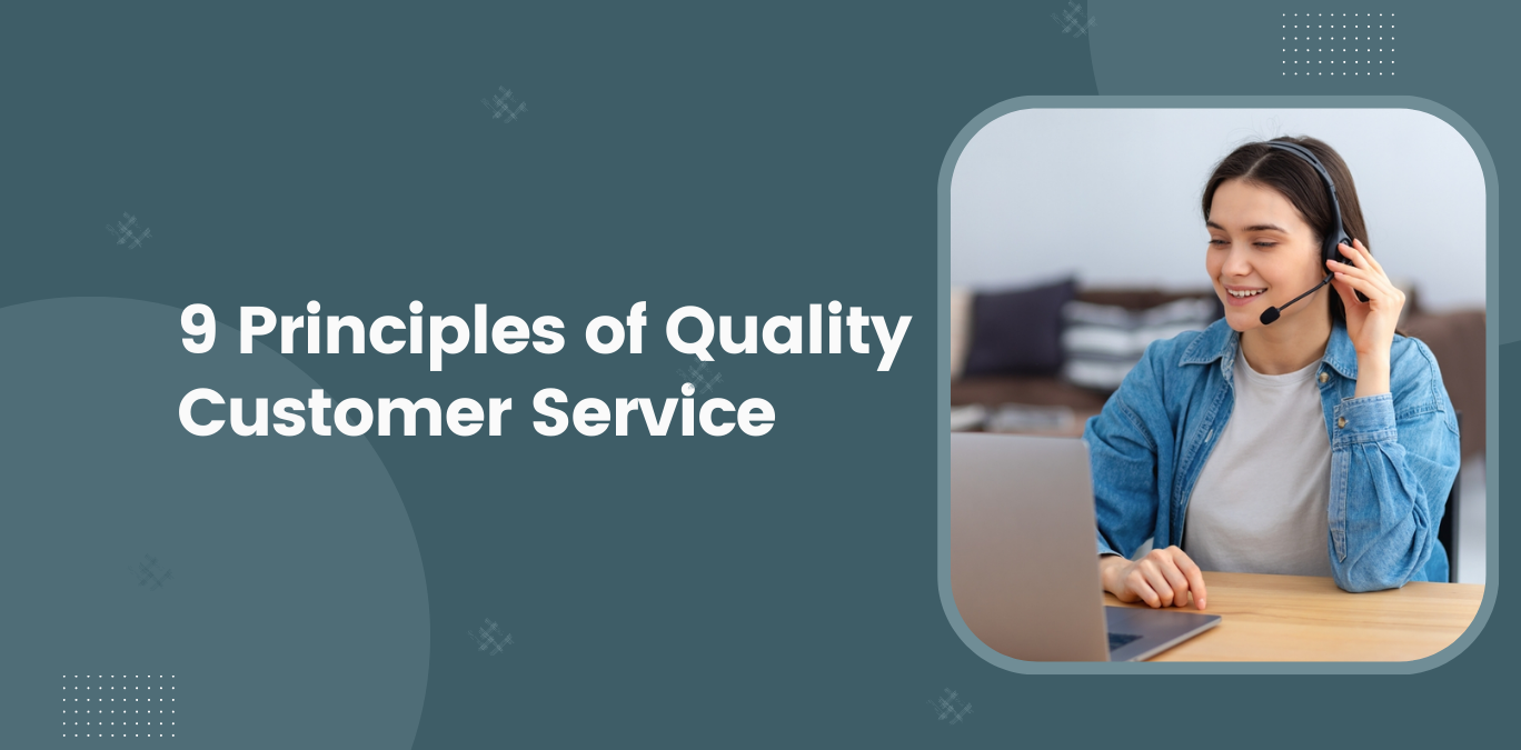9 Principles of Quality Customer Service & MindCypress