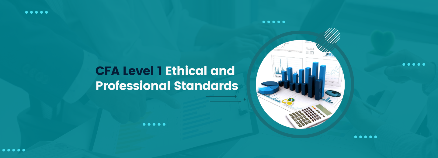 CFA Level 1 Ethical and Professional Standards & MindCypress