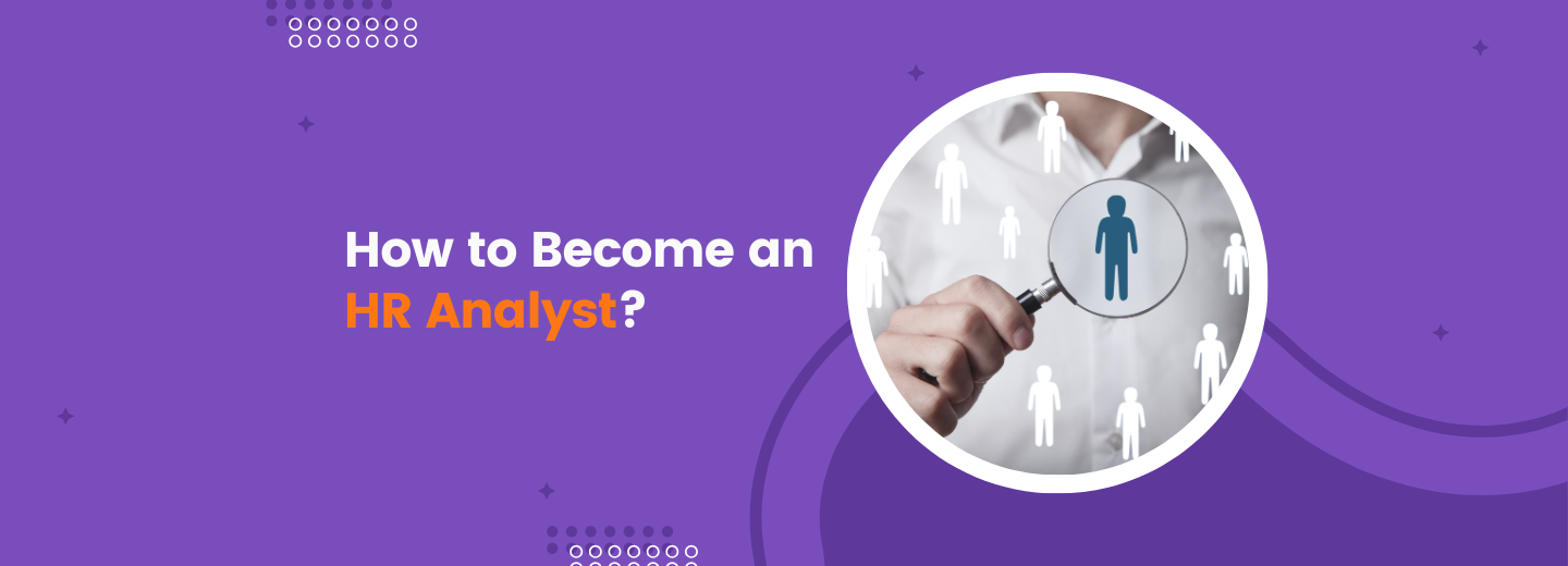 How to Become an HR Analyst? & MindCypress