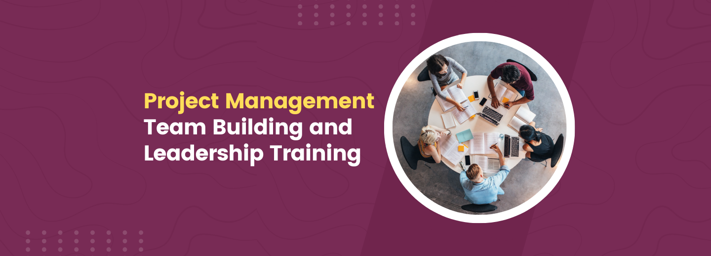Project Management Team Building and Leadership Training & MindCypress